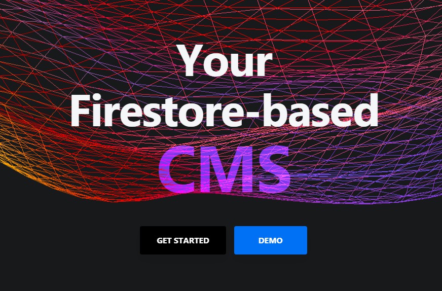 A headless CMS and admin panel based on Firebase built using react for developers